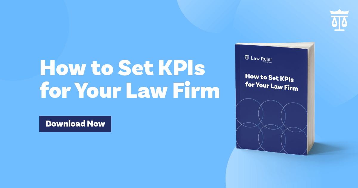 How to Set KPIs for Your Law Firm - Law Ruler