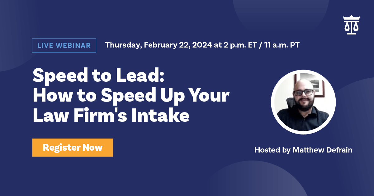 Speed to Lead: How to Speed Up Your Law Firm's Intake - Law Ruler